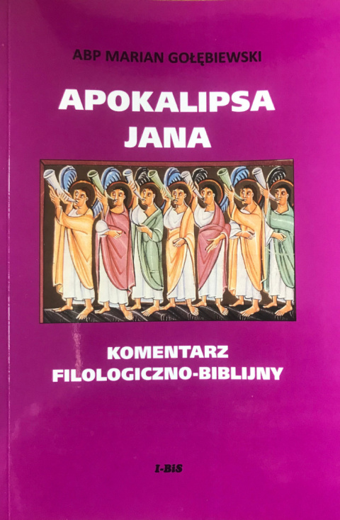 Stara-Szuflada > Apokalipsa Jana. Komentarz filologiczno-biblijny